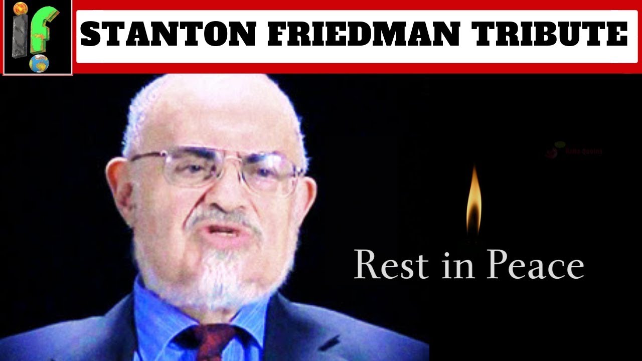 Stanton Friedman, a tribute to the Legendary UFO researcher. - YouTube