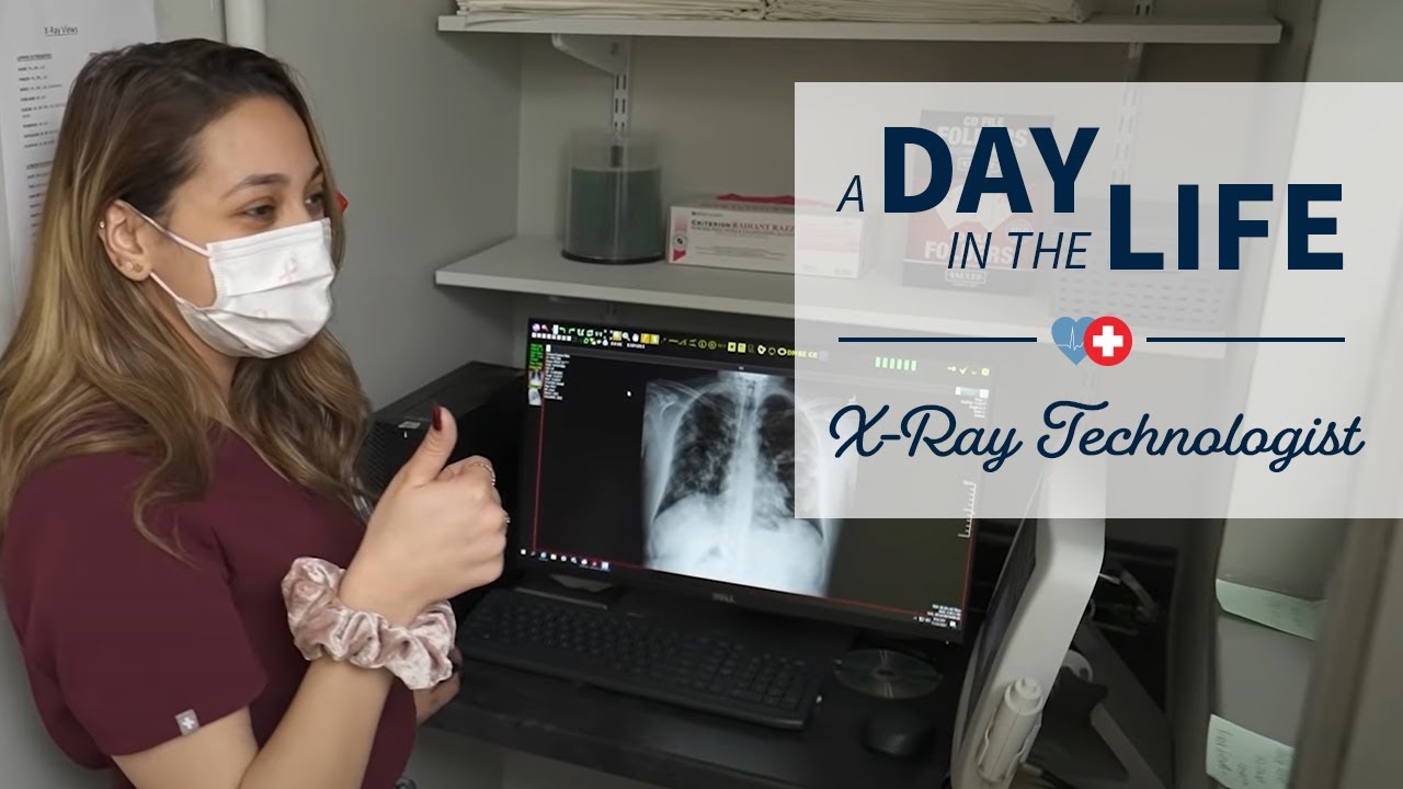 Day in the Life: X-ray Technologist - YouTube