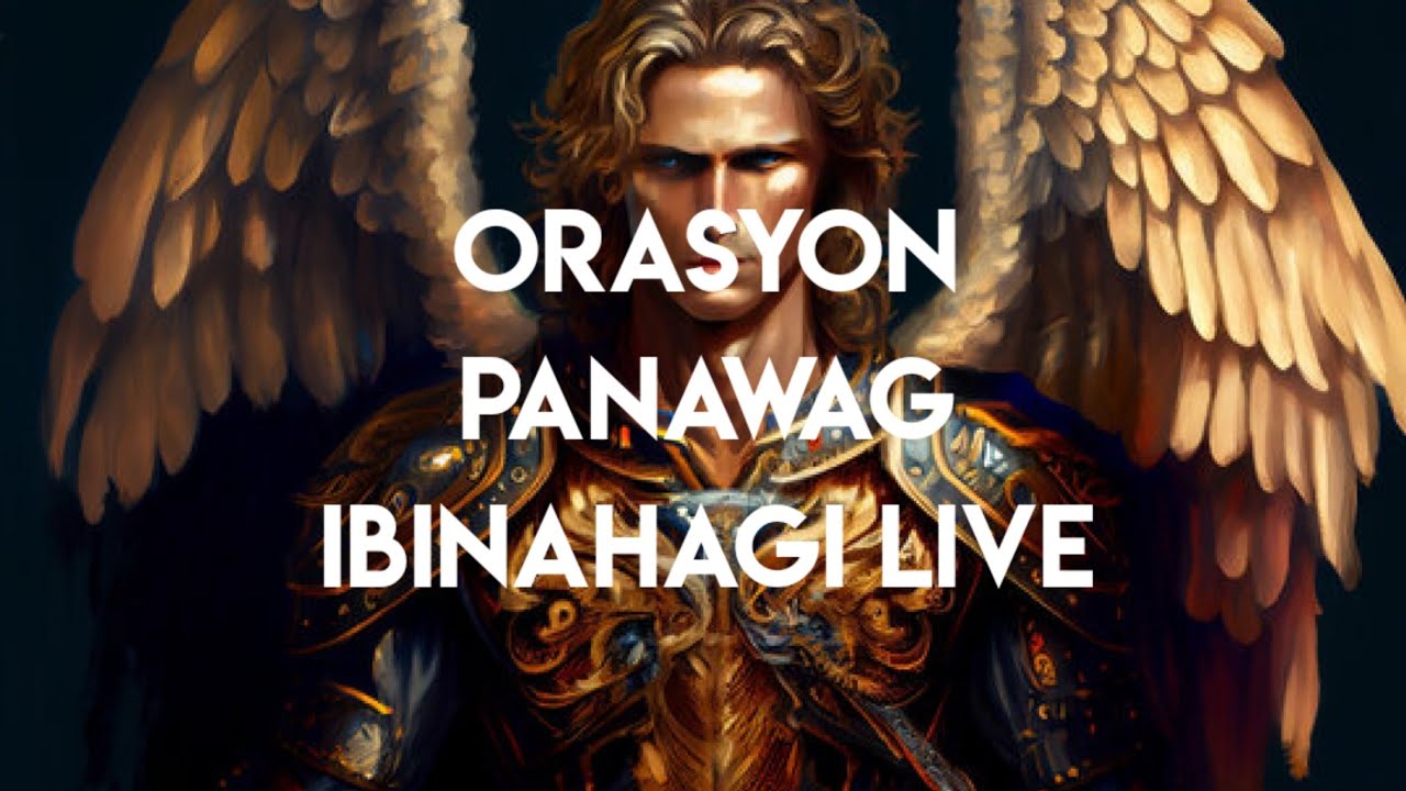 ORASYON PANAWAG IBINAHAGI LIVE ANO ANG KAHALAGAHAN NITO SA PAHINTULOT ...