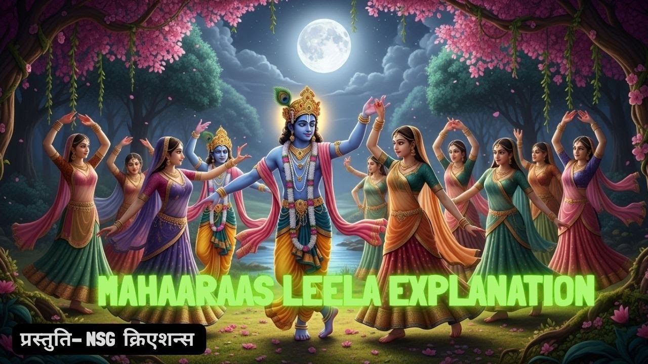 Maharaas Raas Leela explanation – The Divine Raas Leela of Shri Krishna ...