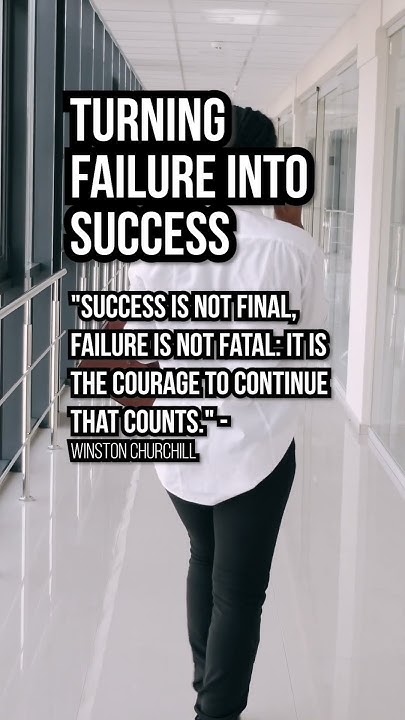 Turning Failure into Success - YouTube