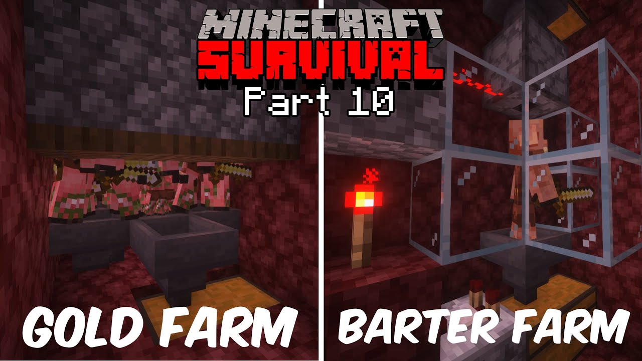 GOLD FARM & BARTER FARM - Minecraft Survival Part 10 - YouTube