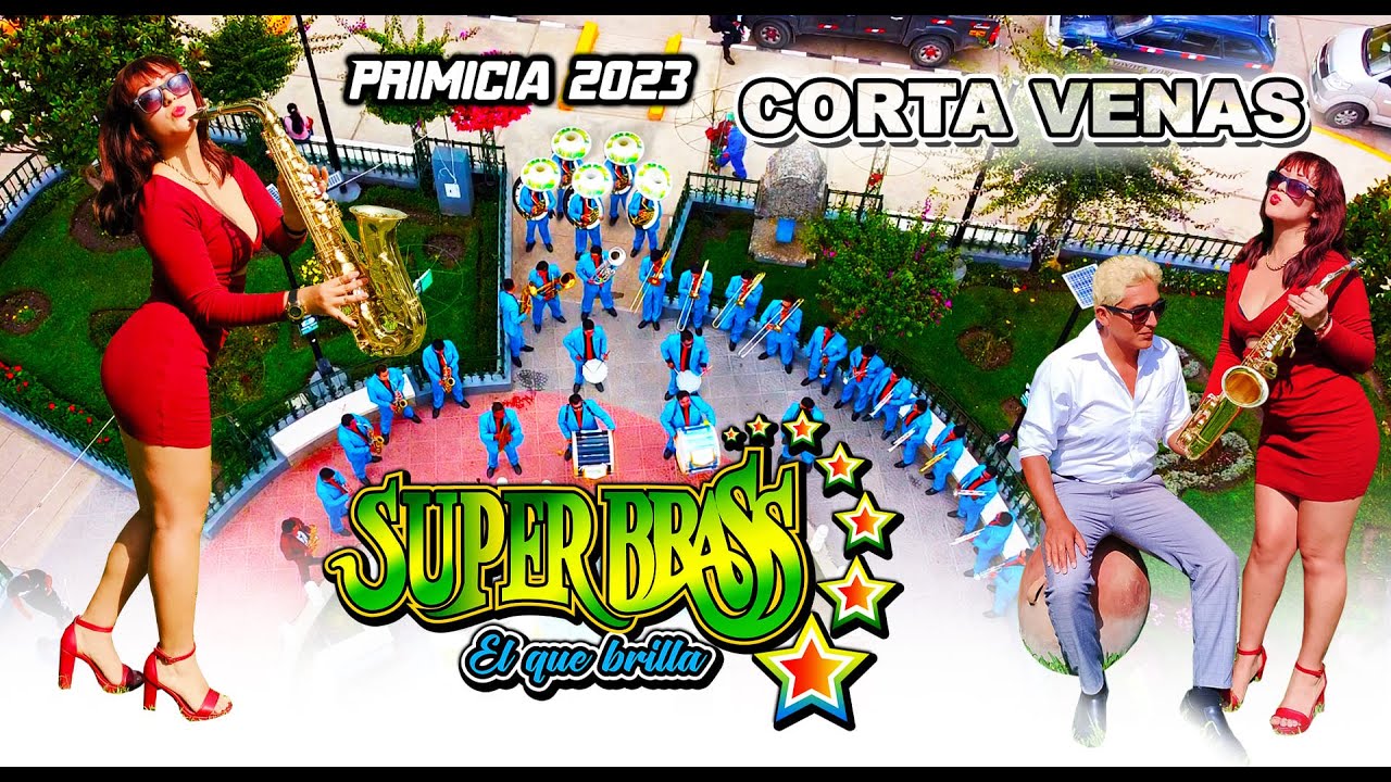 Corta venas Primicia 2023 Banda SUPER BRASS videoclip oficial - YouTube