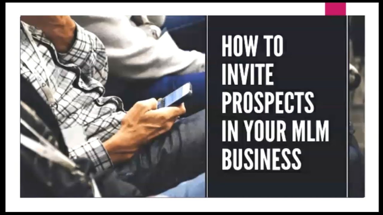 How to Invite New #Prospects In MLM Business - YouTube