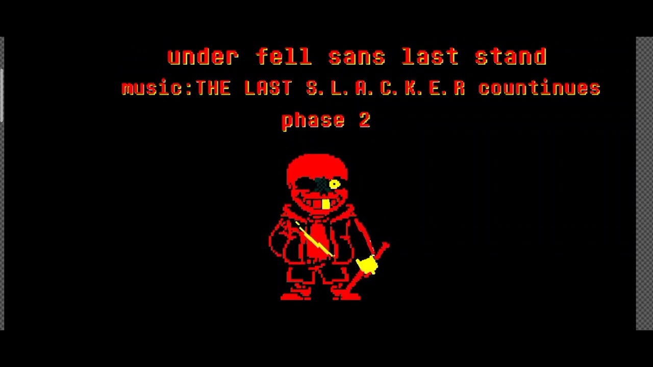 underfell sans last stand phase 2 - YouTube