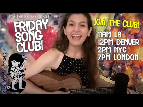 Friday Song Club No.238