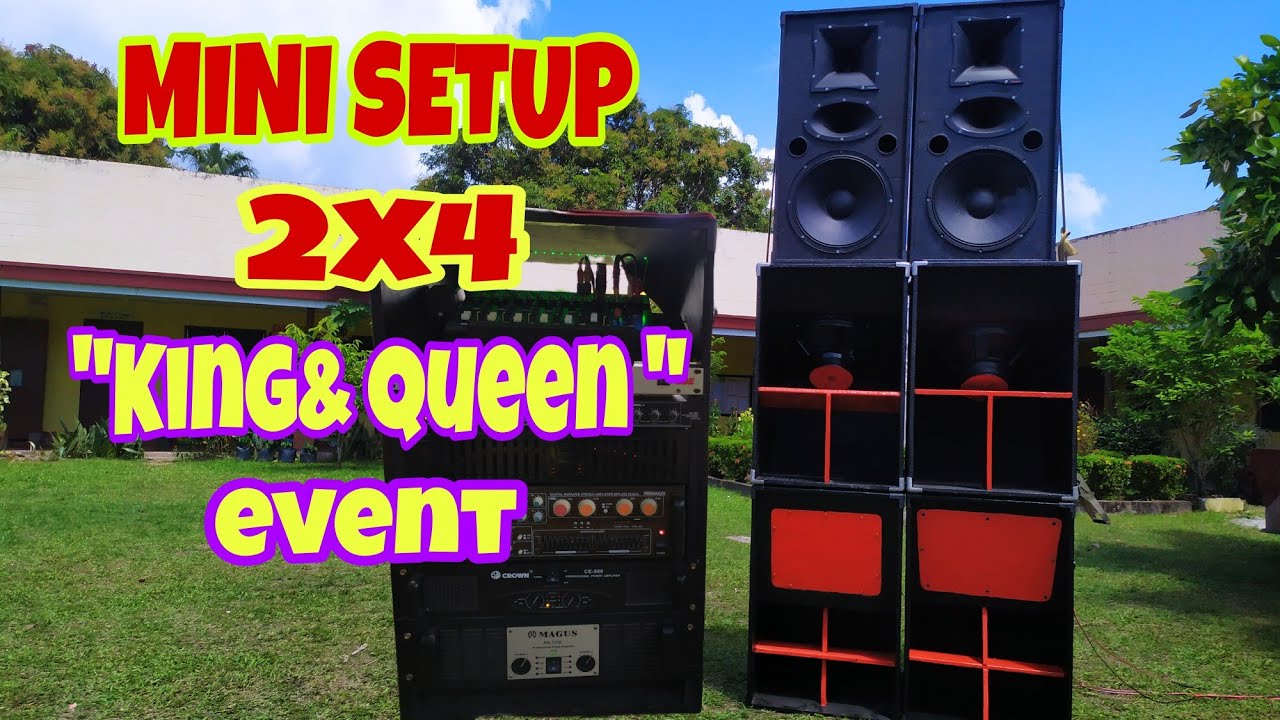 MINI SETUP SOUND SYSTEM,SA KING & QUEEN EVENT Instututo de caceres ...
