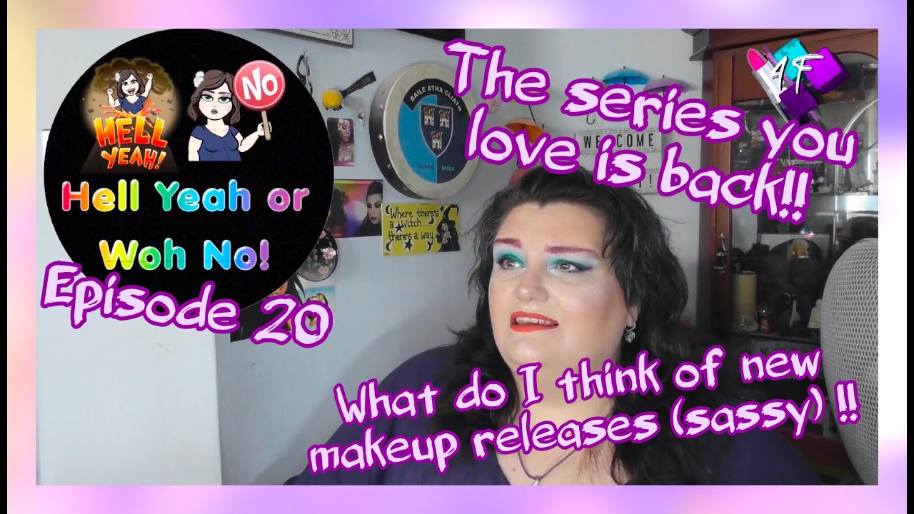Hell Yeah Woh No | Episode 20 | ASMR Makeup - YouTube