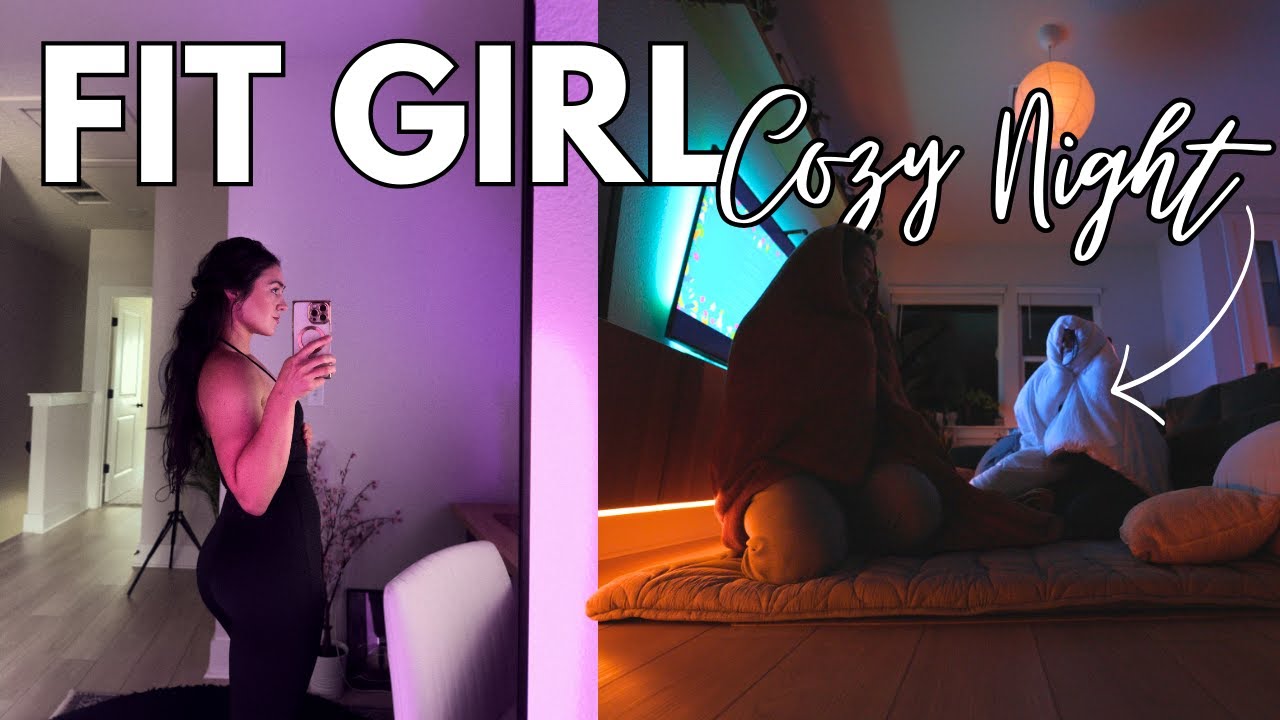 VLOG: Fit Girl's Cozy Night In - Fitness, Food, and Fun - YouTube