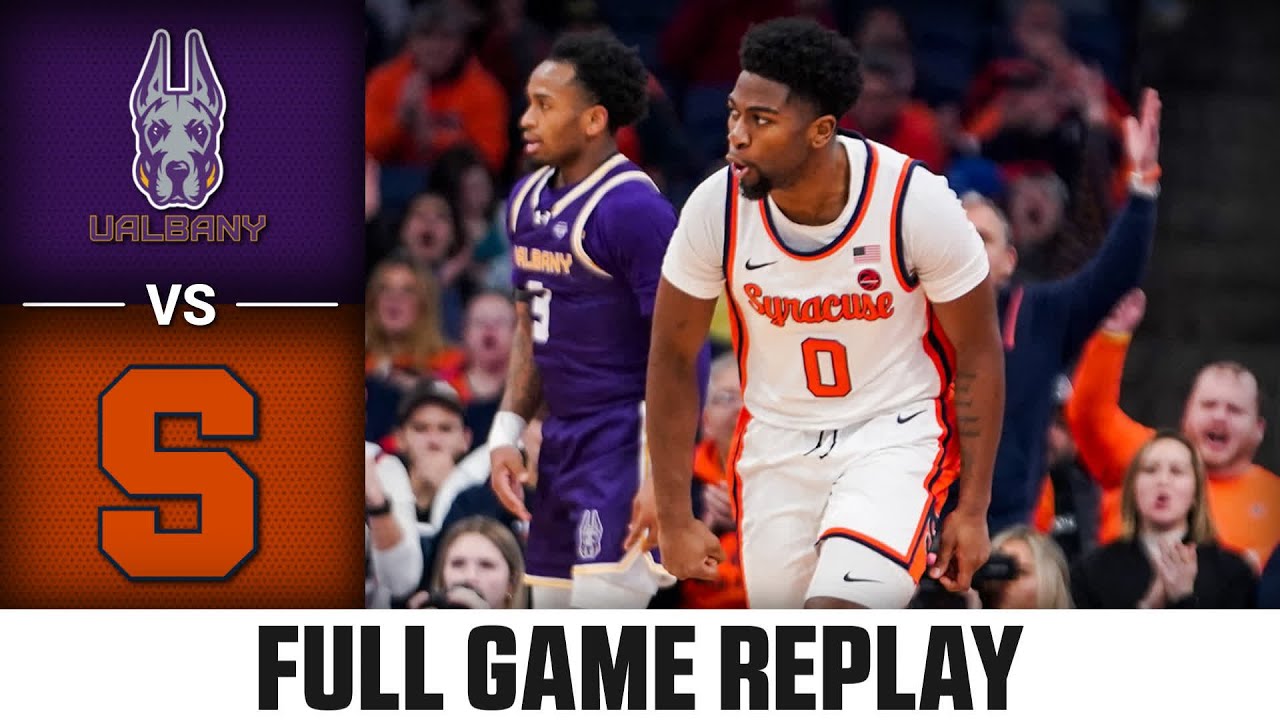 Albany vs. Syracuse Full Game Replay | 2024-25 ACC Men's Basketball ...