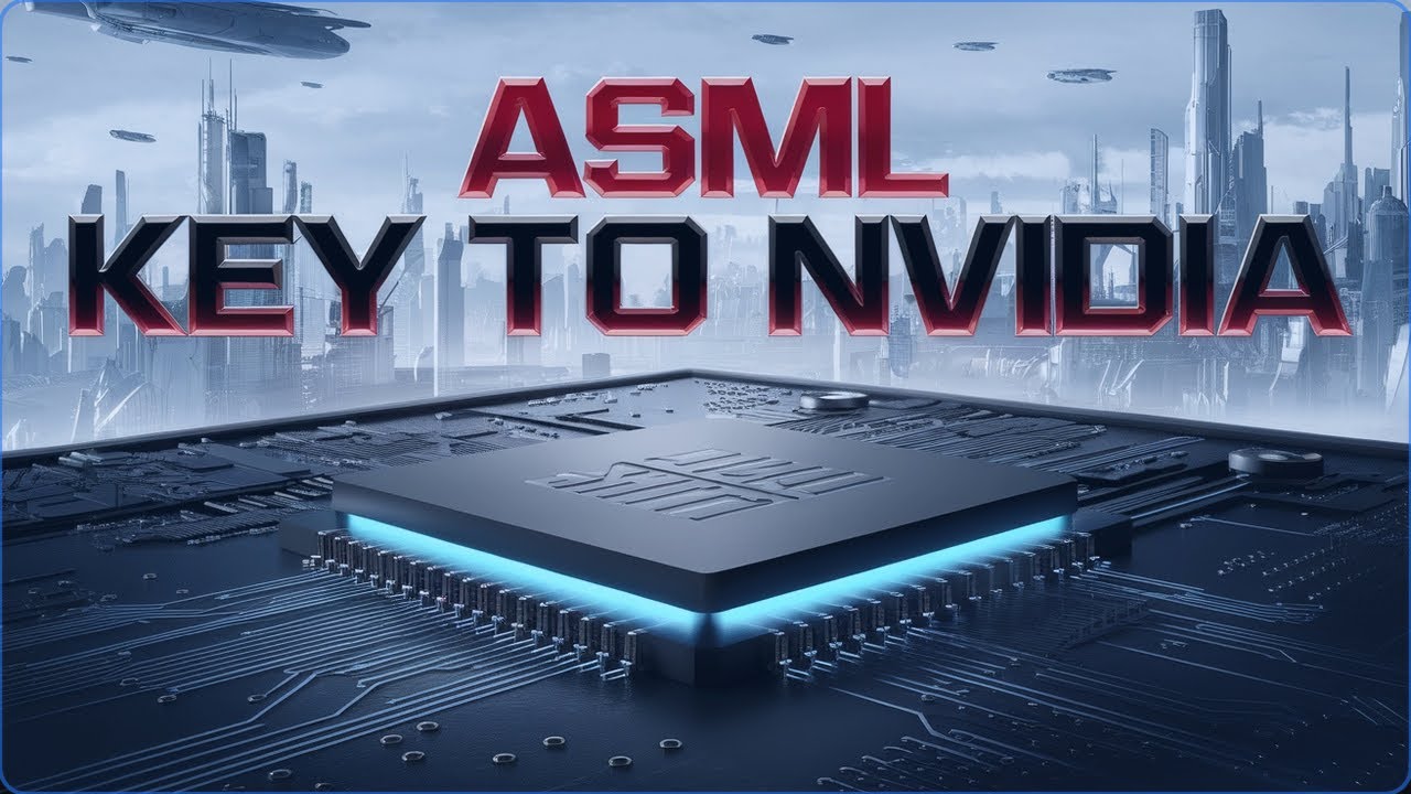 ASML: The Key to NVIDIA and TSMC's Survival! - YouTube