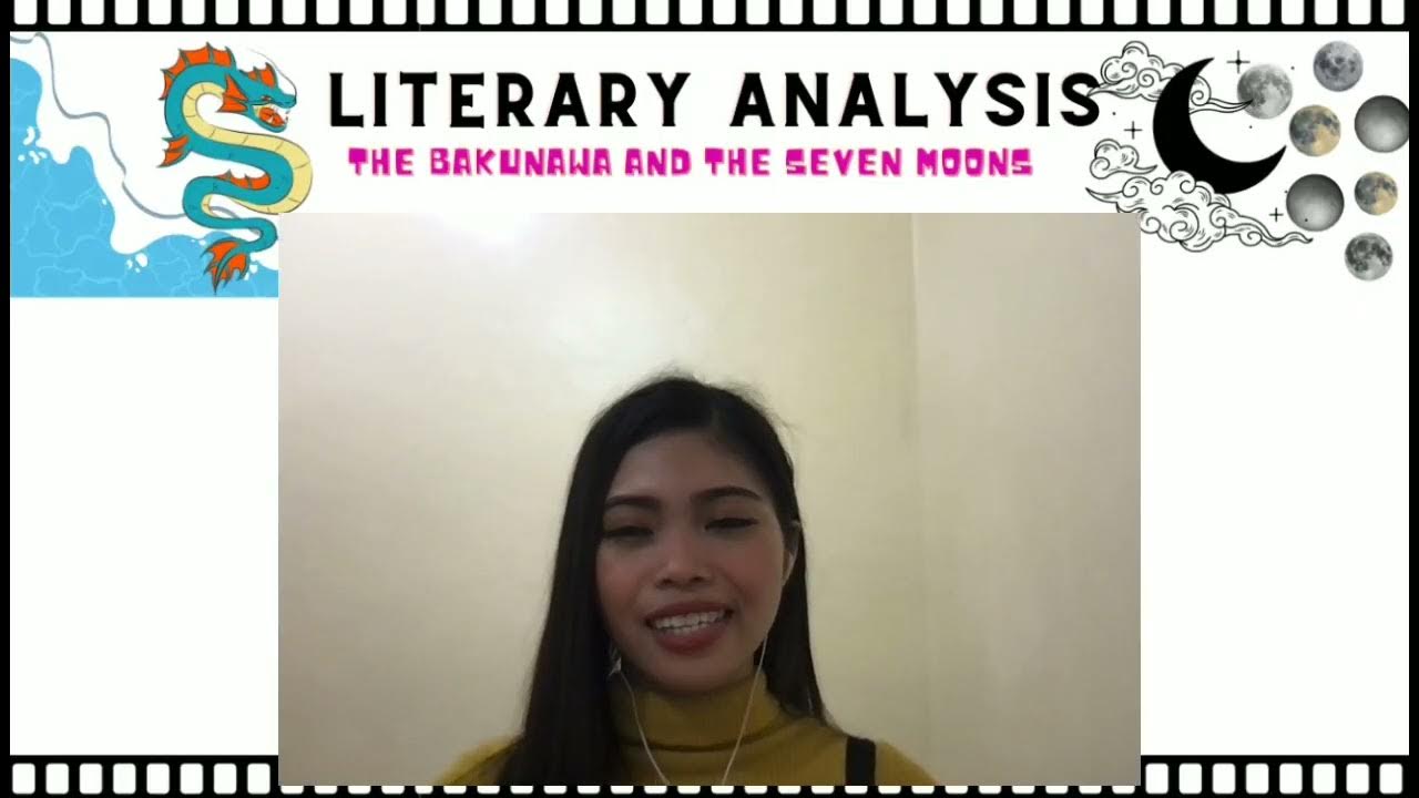 BAKUNAWA AND THE SEVEN MOONS- LITERARY ANALYSIS (for educational purposes only) - YouTube