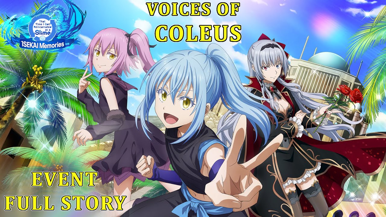 Tensura: Isekai Memories - Visions of Coleus Event FULL Story - YouTube
