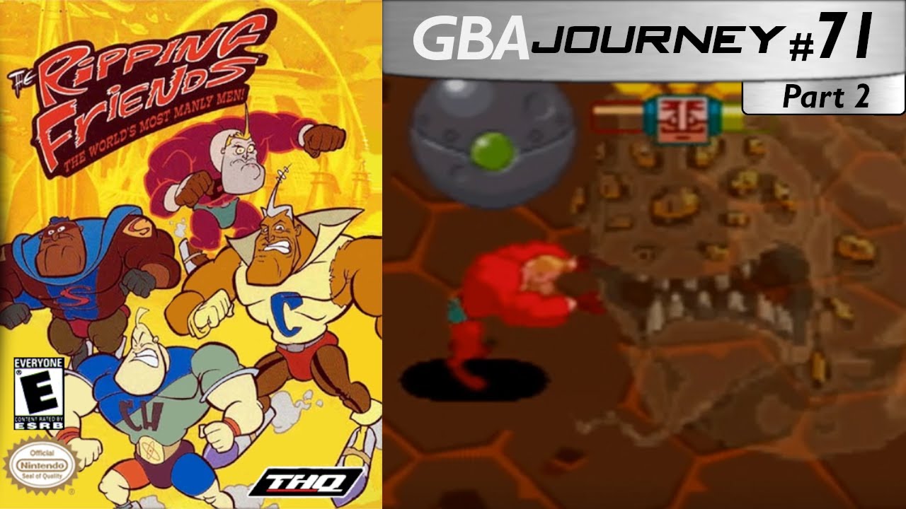 The Ripping Friends: The World's Most Manly Men (Part 2) [GBA Journey ...