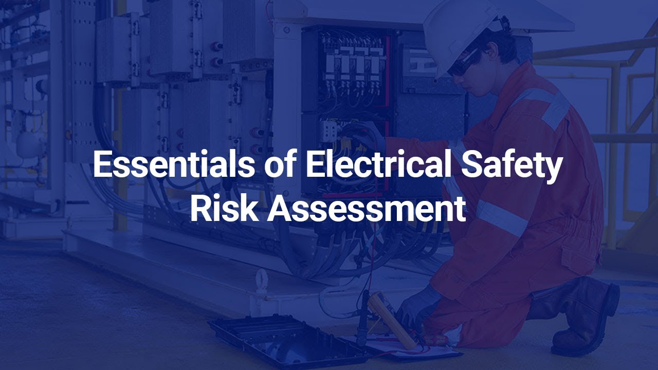 Essentials of Electricity Risk Assessment | Human Focus International ...