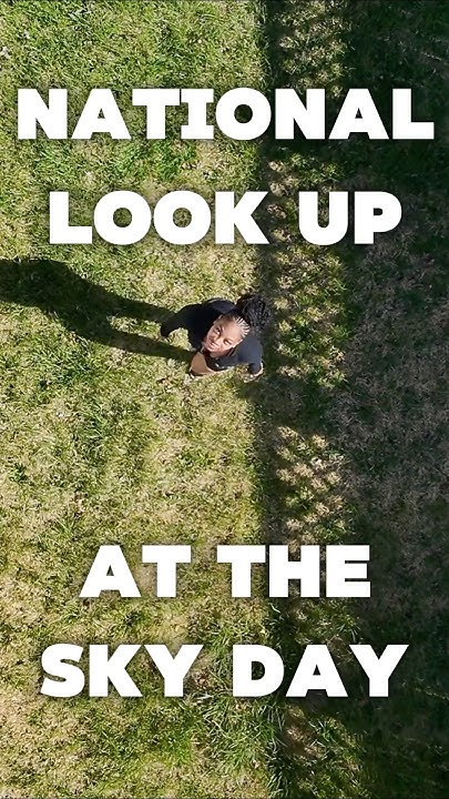 Happy National Look up at the sky day! Take some time to get out and ...
