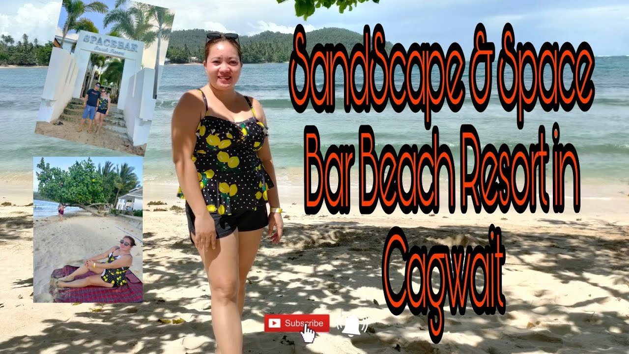 Sand Scape and Space Bar Beach Resort at Cagwait || @jingleluyahan # ...