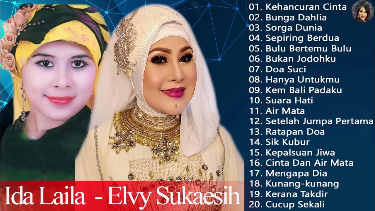 Elvy Sukaesih dan Ida Laila - Full Album Lagu Dangdut Lawas Kenangan - Terbaik Tahun - YouTube