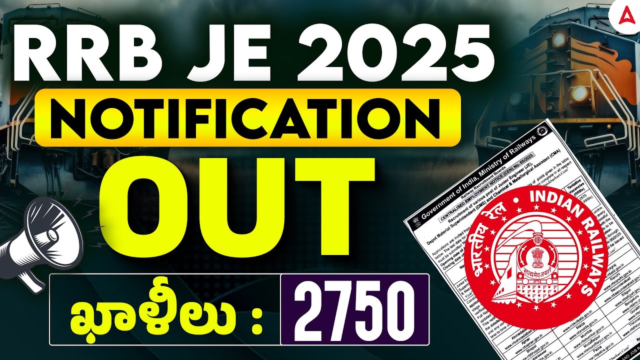 RRB JE 2025 Notification in Telugu | 2570 Vacancies | RRB JE New ...