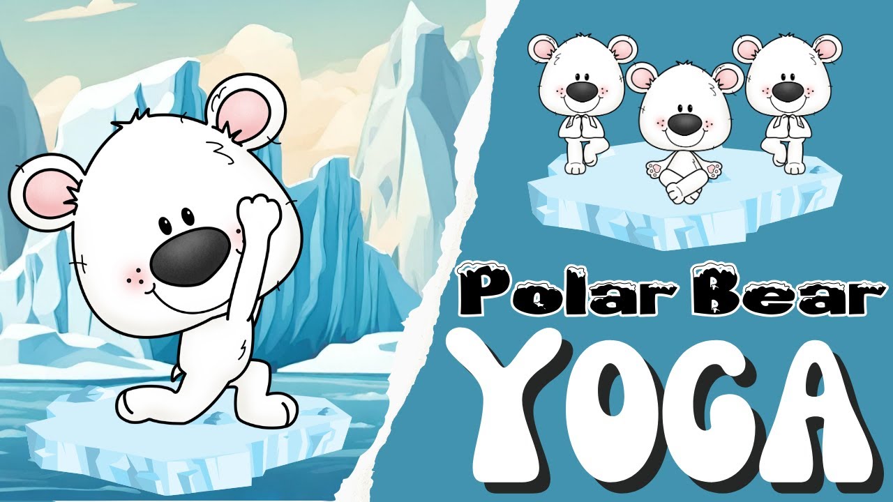 Polar Bear Yoga for Kids | Winter Brain Break | Yoga For kids | Kids ...