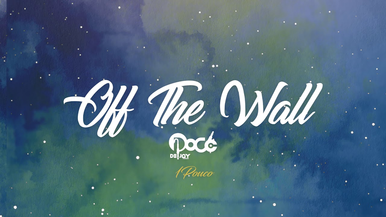 Dj Poco - Off the wall - YouTube