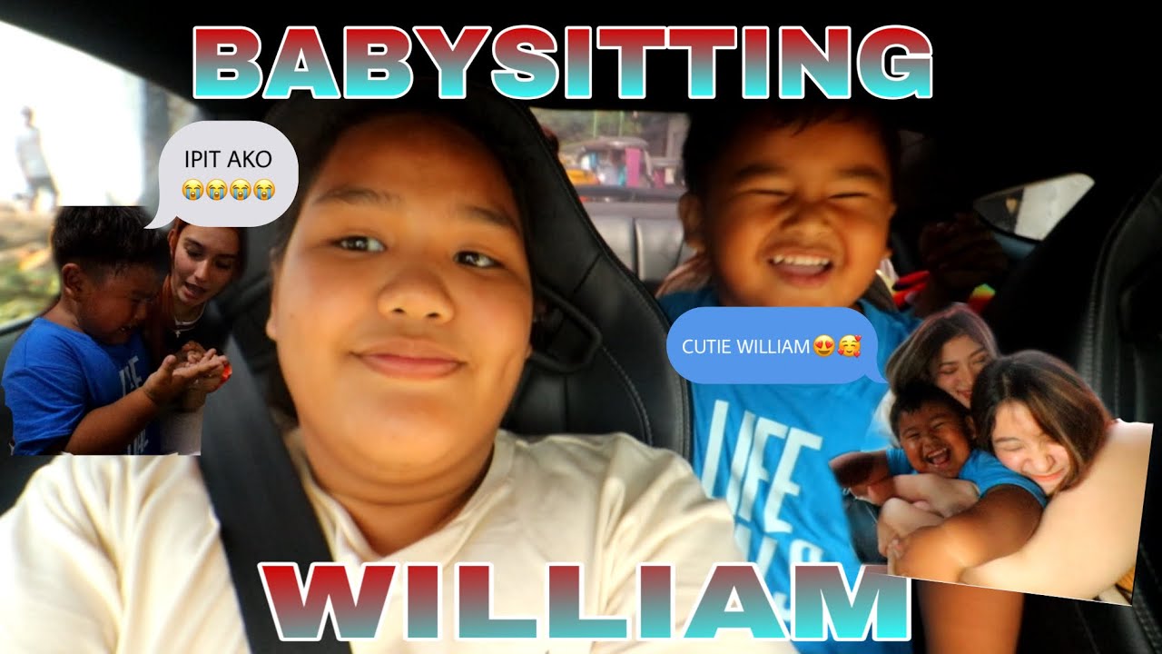 BABYSITTING WILLIAM!!(NAIPIT SA CABINET) - YouTube