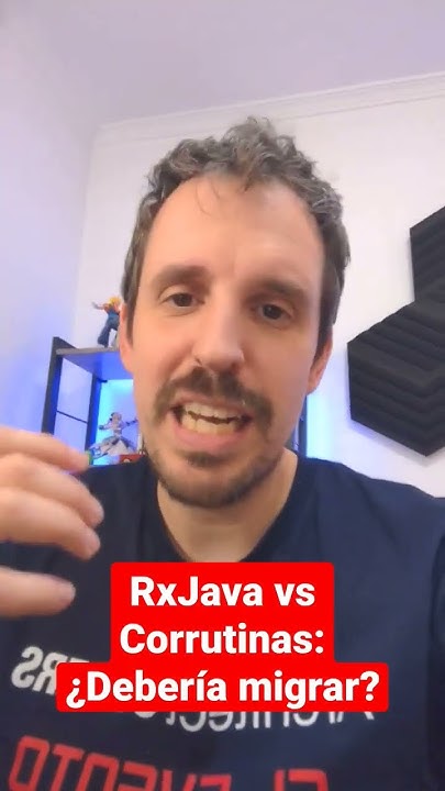 RxJava vs Corrutinas: ¿Debería migrar? - YouTube