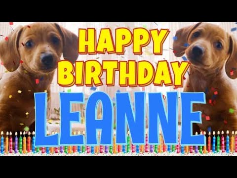 Happy Birthday Leanne! ( Funny Talking Dogs ) What Is Free On My ...