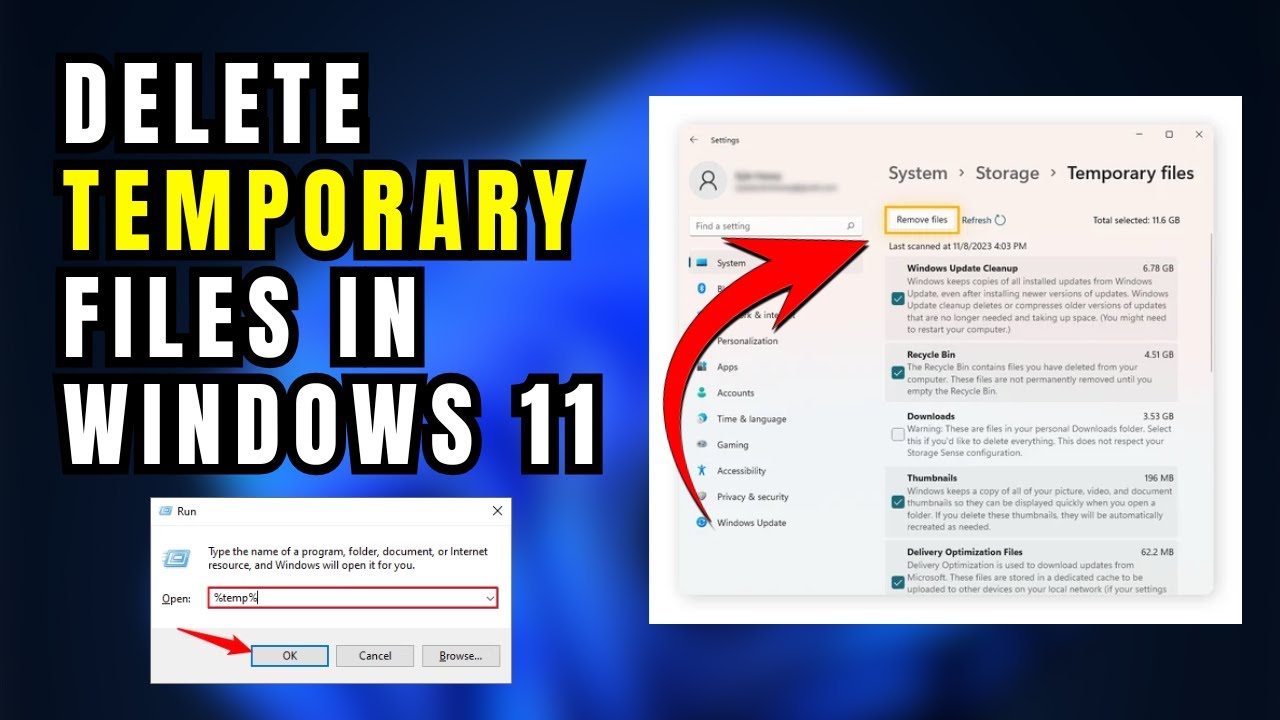 Clear Temporary Files in Windows 11 | Free Up Storage For Better ...