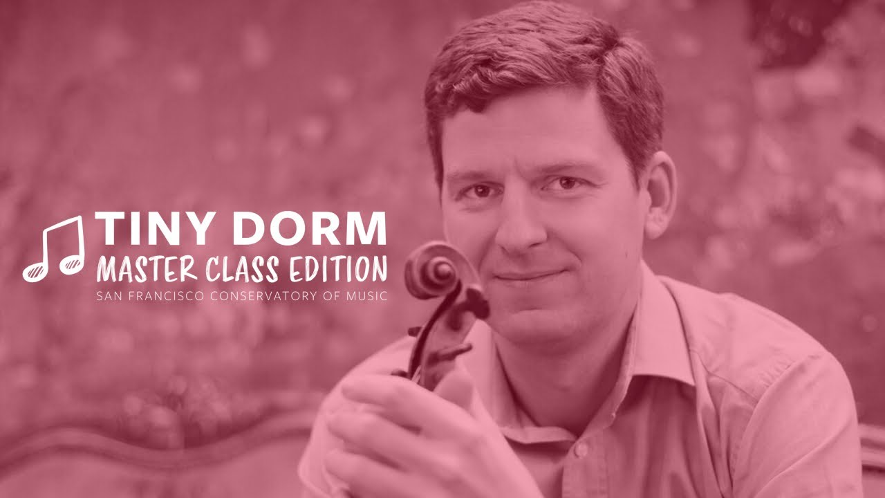 SFCM Tiny Dorm Master Class: James Ehnes, violin - YouTube