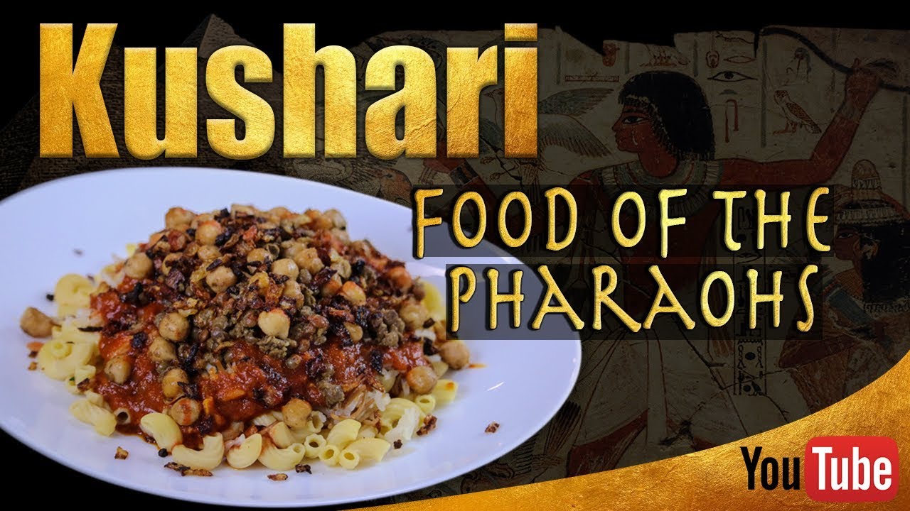 Kushari with Food of the Pharaohs - YouTube