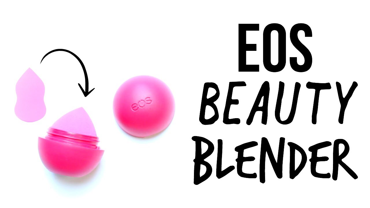 EOS Beauty Blender! - YouTube