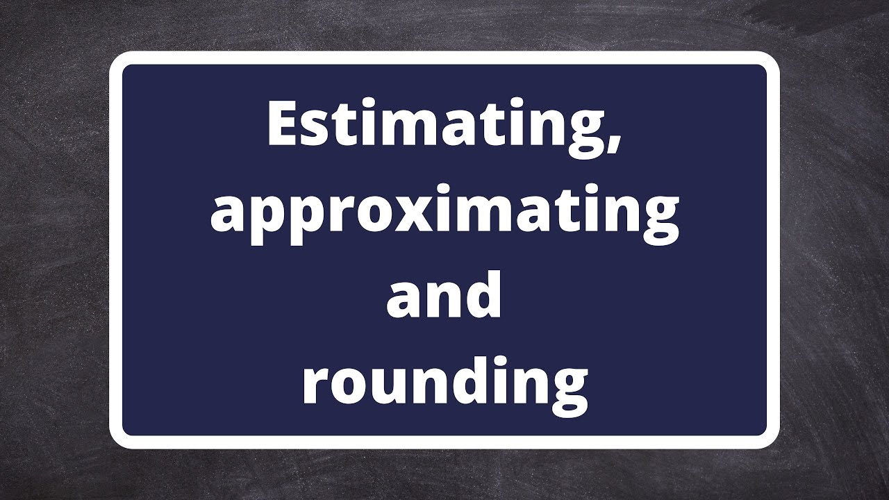 Grade 8 Whole Numbers Estimating Approximating And Rounding YouTube Grade 8 Whole Numbers Estimating Approximating And Rounding YouTube