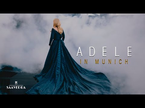 Adele In Munich: The Movie (1/5) FanMade
