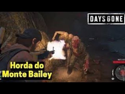 Ponto Cego da Horda Do Monte Bailey - Days Gone - YouTube