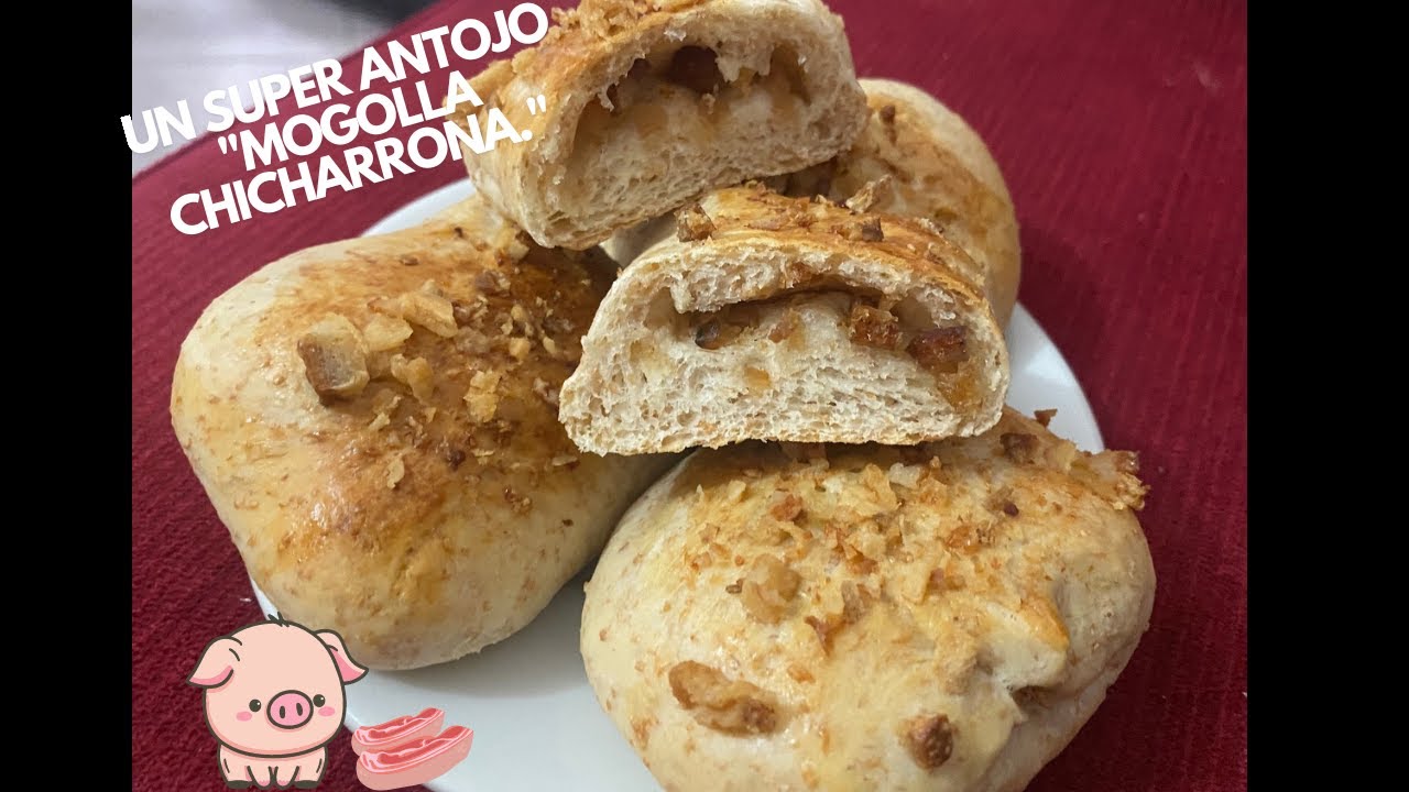 Como hacer en casa una deliciosa Mogolla chicharrona. - YouTube