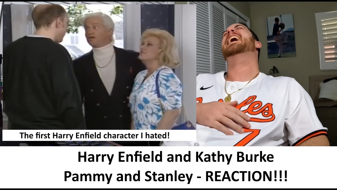 American Reacts to Harry Enfield and Chums - Pammy and Stanley REACTION ...