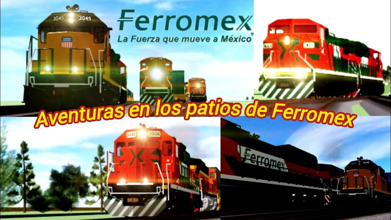 Aventuras en los Patios de Ferromex (Cap 1) Colaboración con ...