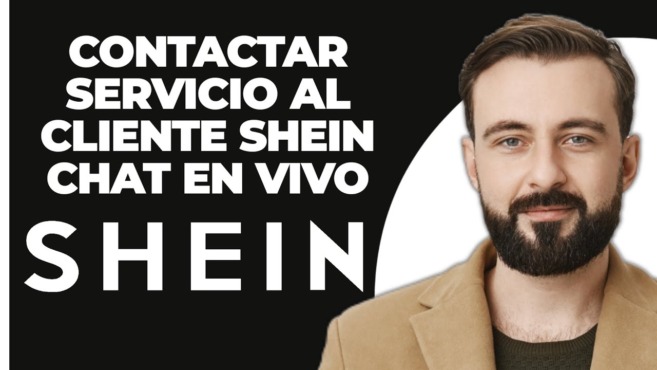 Cómo Contactar con el Servicio de Atención al Cliente de SHEIN a través ...