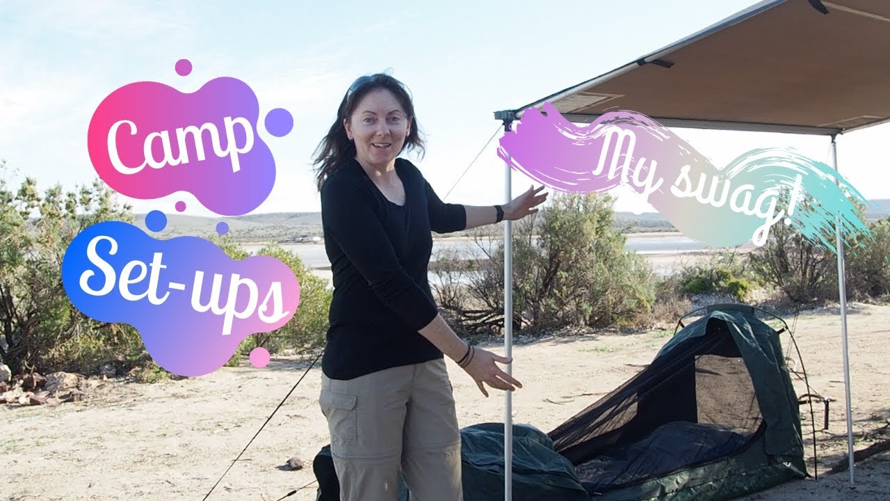 Camp Set-ups - my Swag - YouTube