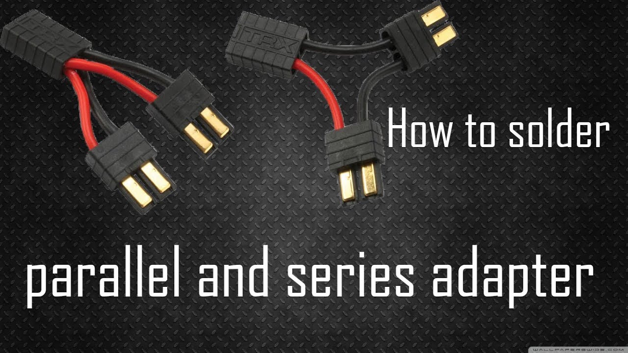 [TIPS&TRICKS] How to solder parallel and series adapters - YouTube