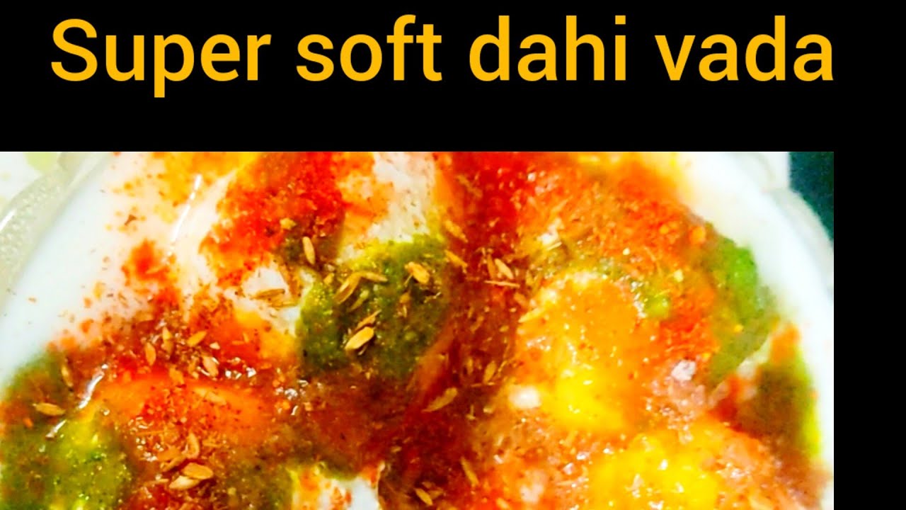 super soft dahi vada recipe/ homemade dahi bhalla recipe/ घर पर बनाए ...