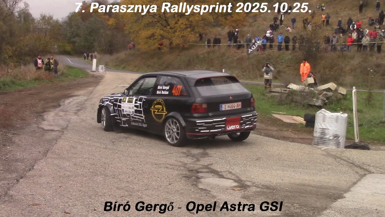 Bíró Gergő - Opel Astra GSI 7. Parasznya Rallysprint 2025.10.25. - YouTube