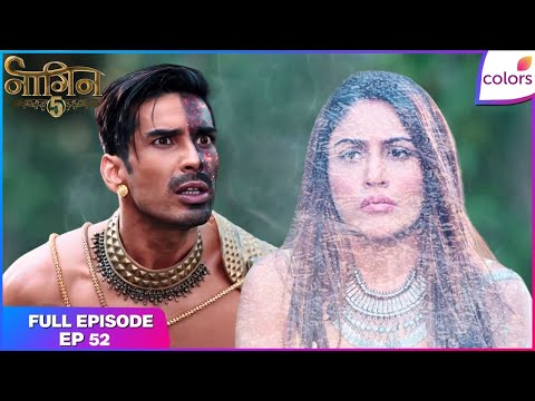 Naagin S5 | Full Episode Ep. 52 | Bani Defeated By Jay | Colors TV