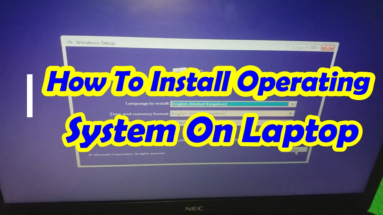 How To Install Operating System On Laptop - YouTube