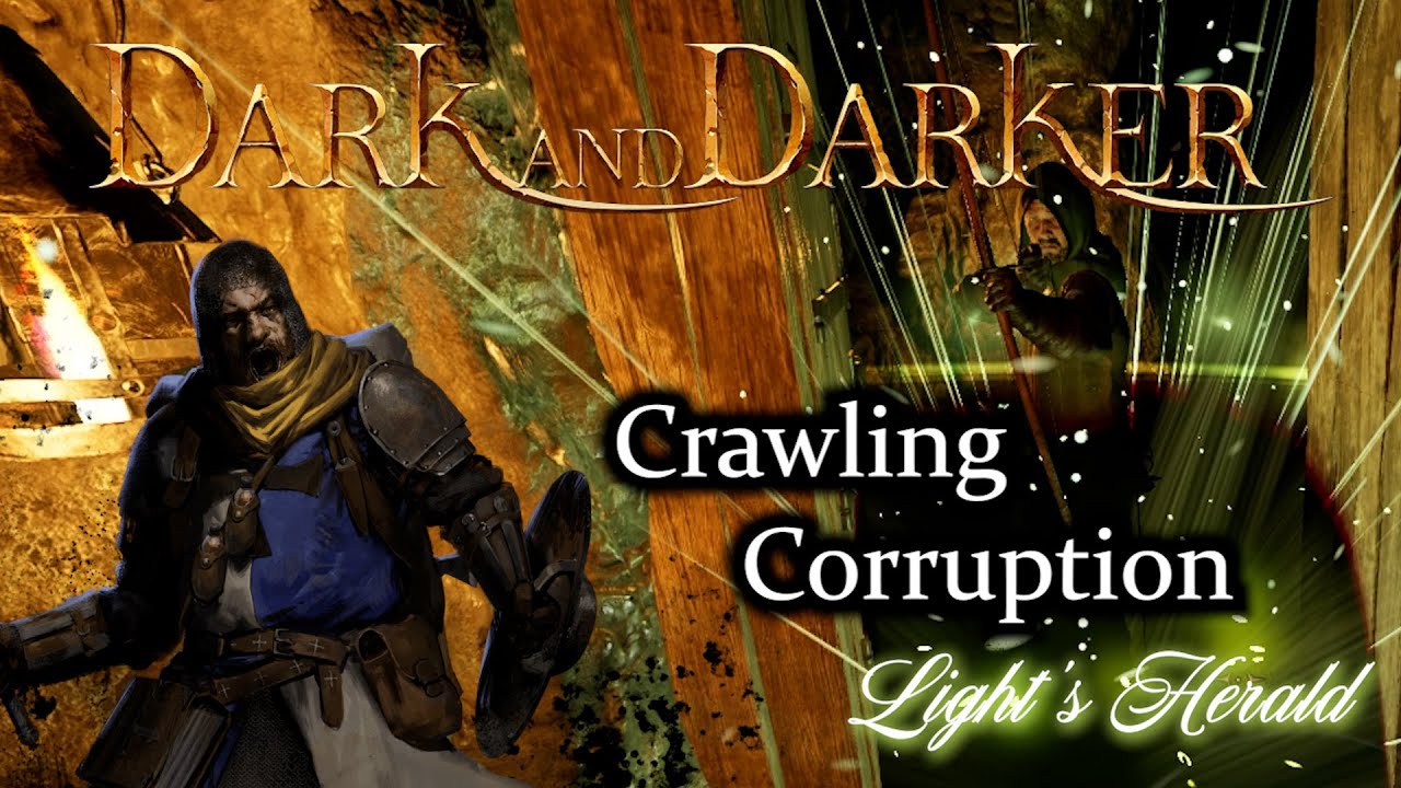 Crawling Corruption | Light's Herald | Dark and Darker - YouTube