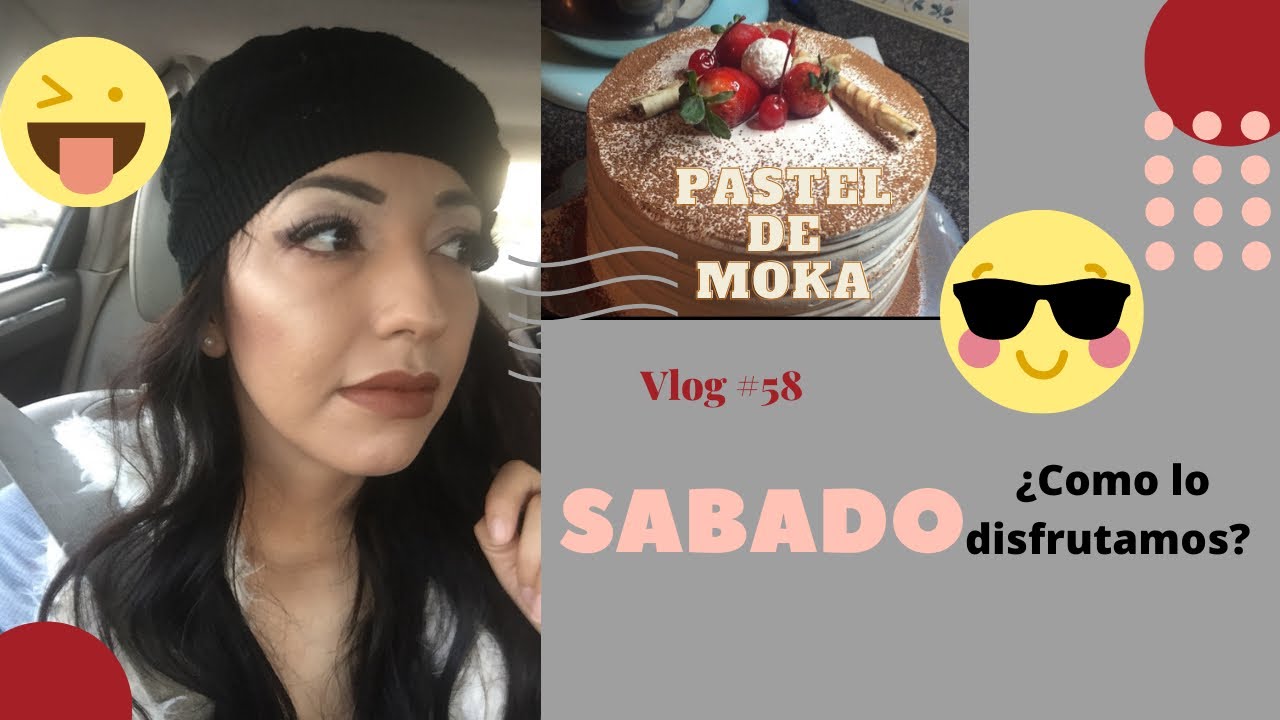SÁBADO 😎cómo lo disfrutamos ? 😜Vlog #58 - YouTube