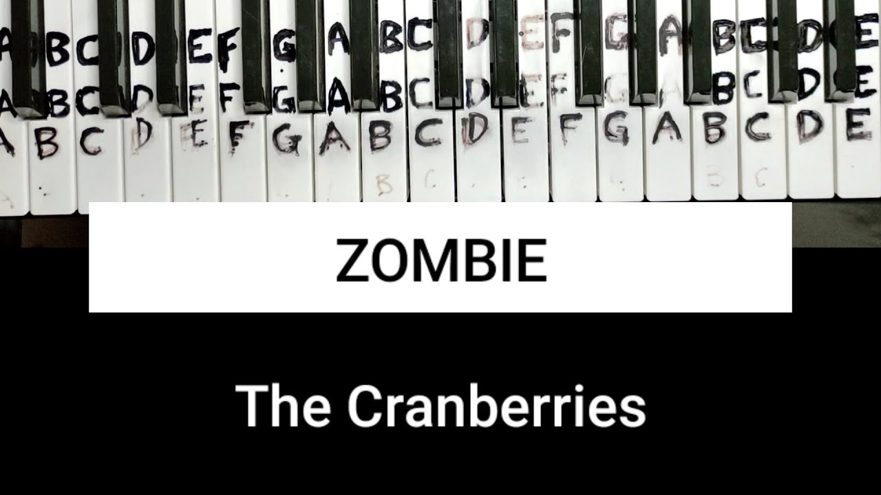 Zombie (The Cranberries) piano cover song, chords and lyrics - YouTube