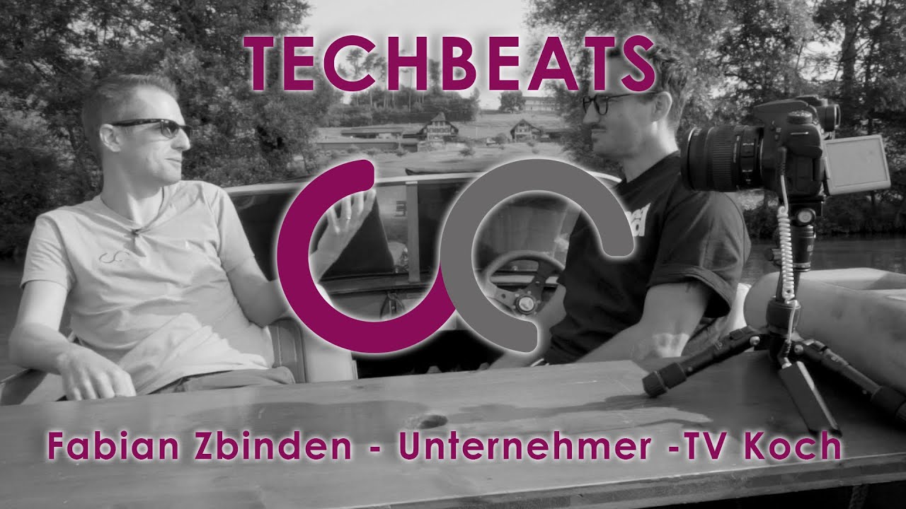 Techbeats - Fabian Zbinden - Unternehmer und TV Koch - YouTube