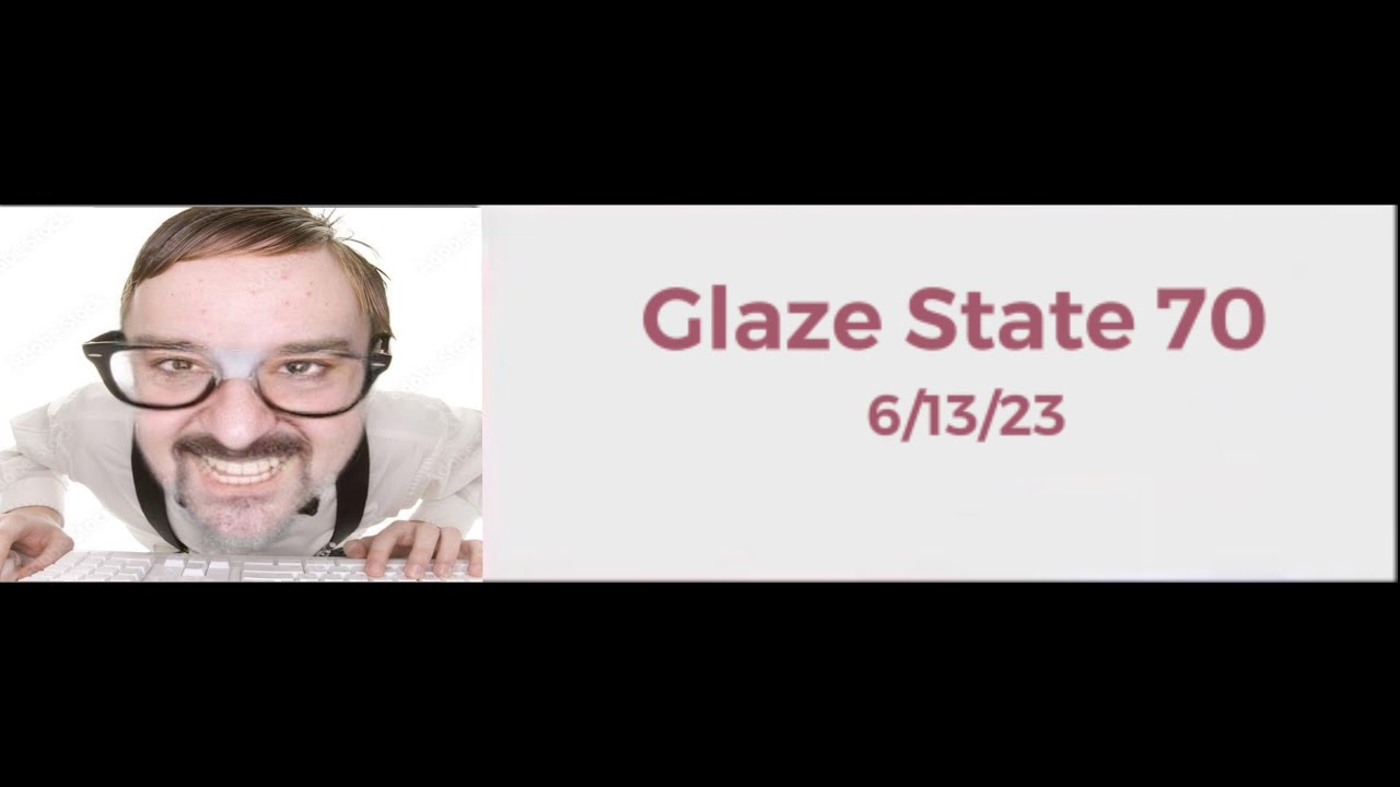 Glaze State #70 - #dspisadork - YouTube